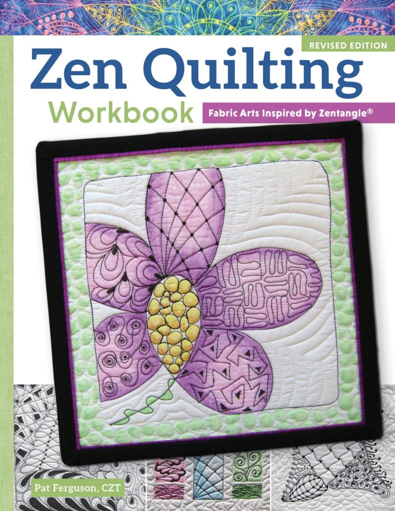 Zen Quilting Archives ~ Pat Ferguson Quilts